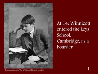 Winnicott in pictures | PPTX