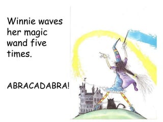 WINNIE THE WITCH.pptx