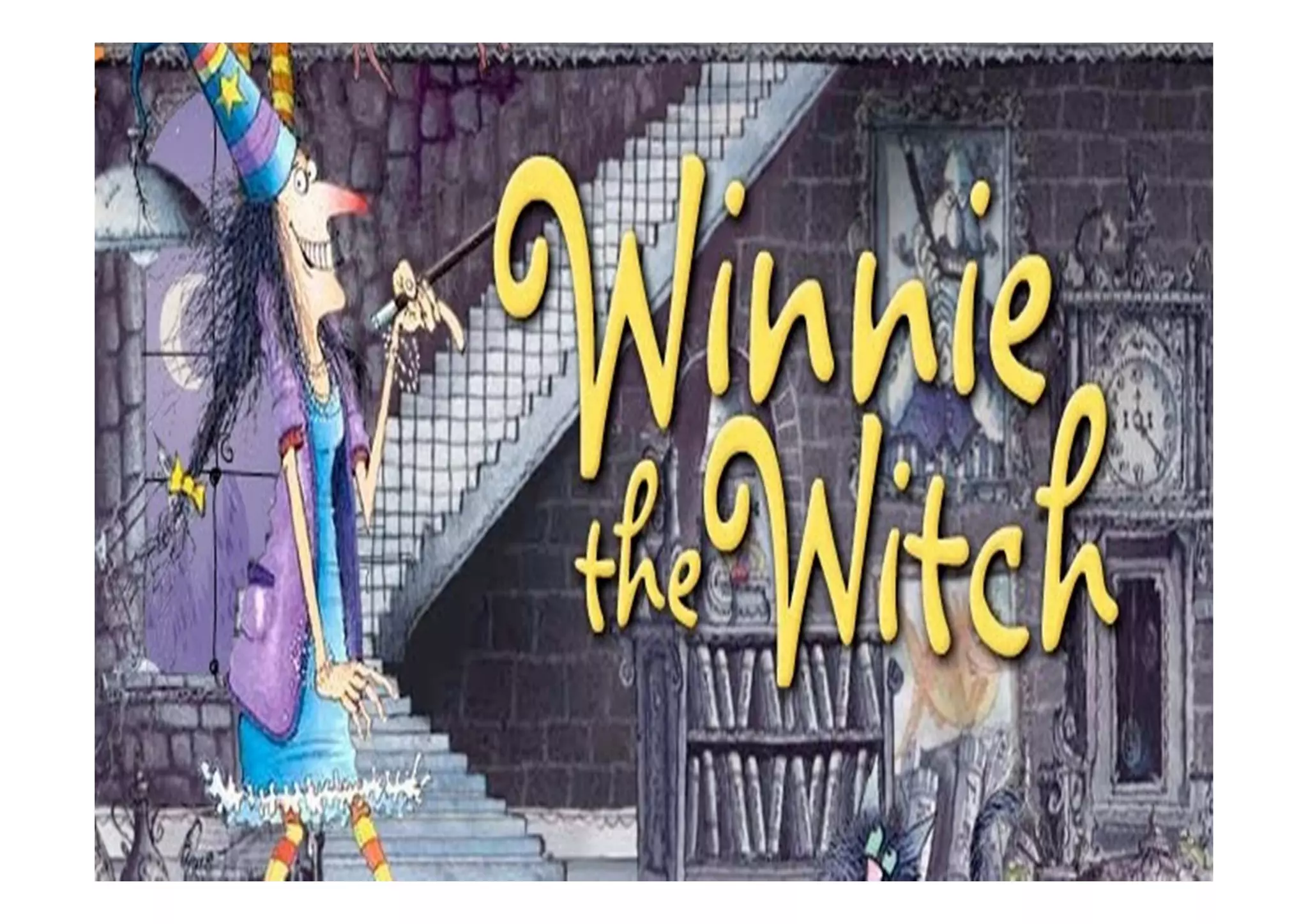 Winnie the witch story presentation | PDF