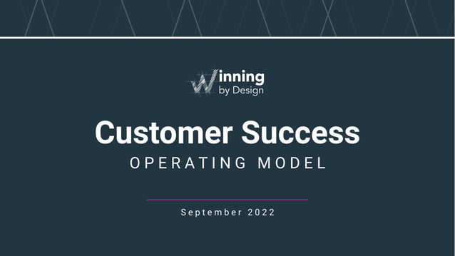 Winning-by-Design-CS-Operating-Model-open-source.pdf | Operating Systems | Computer Software and ...