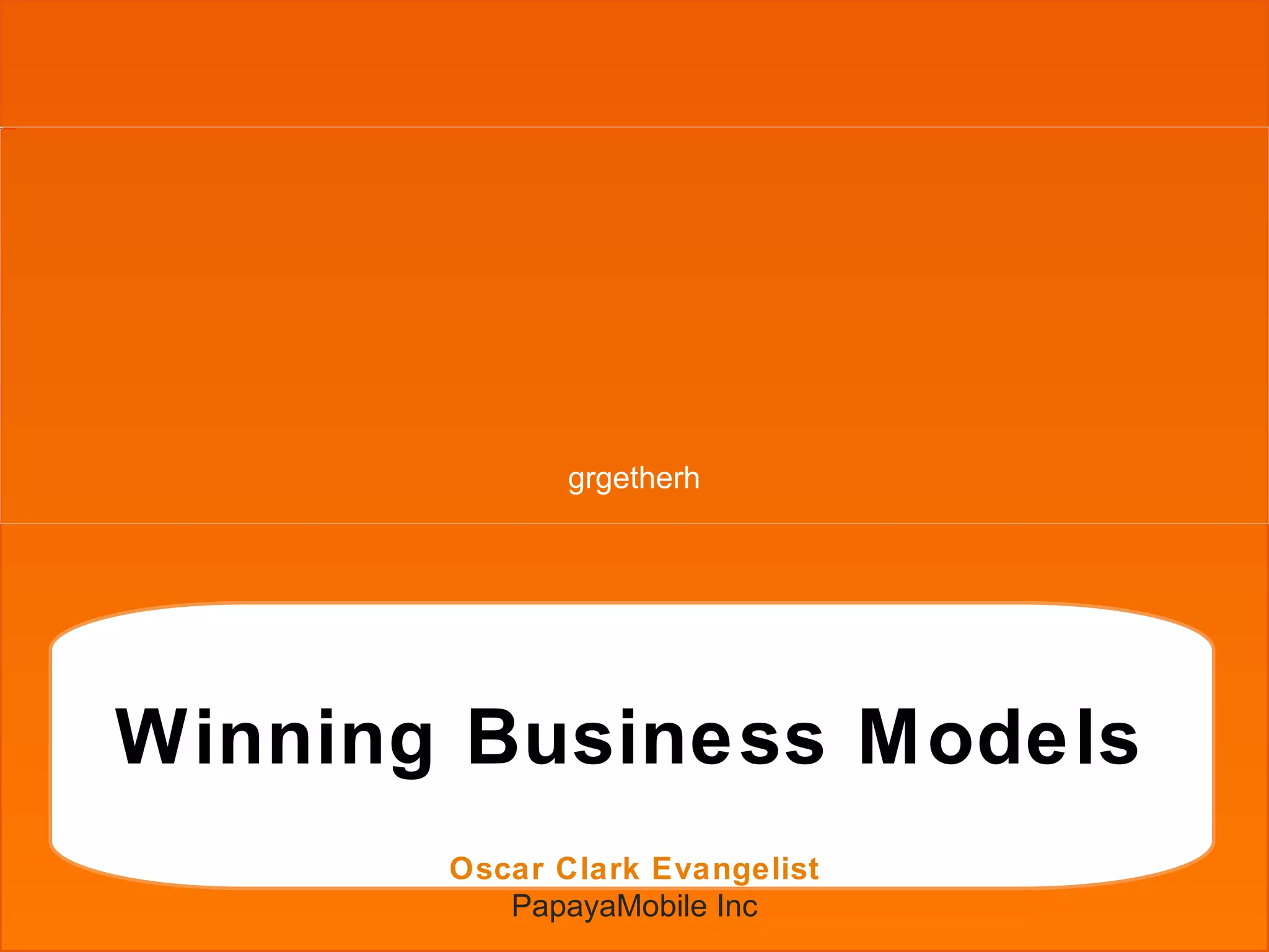 Winning Business Models | PPT