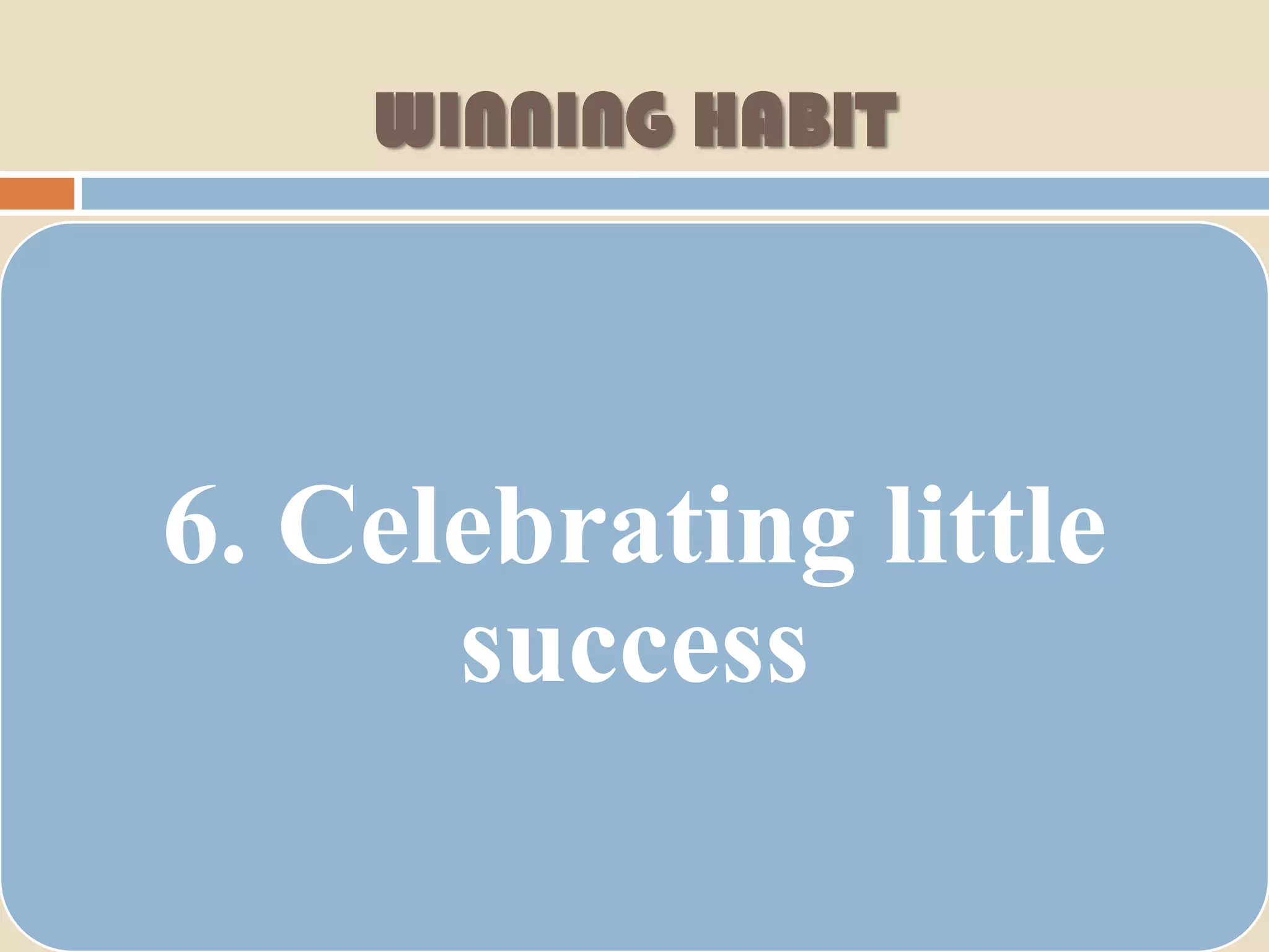 Winning habits | PPT