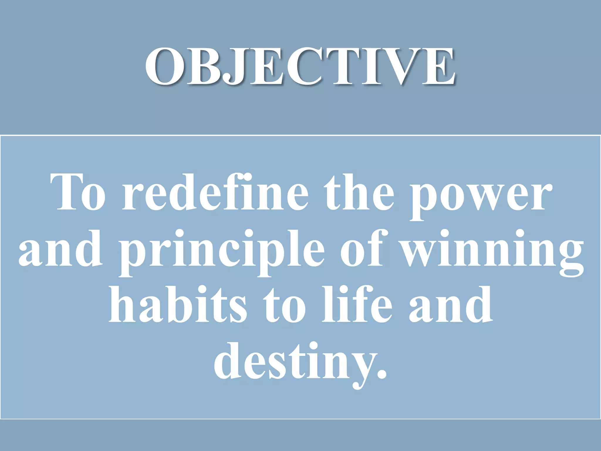 Winning habits | PPT
