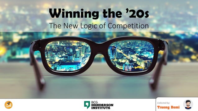 Winning the 2020s - The New Logic of Competition (BCG - collected by ...
