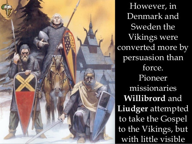 Winning the Vikings to Christ