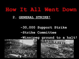 Winnipeg general strike | PPT