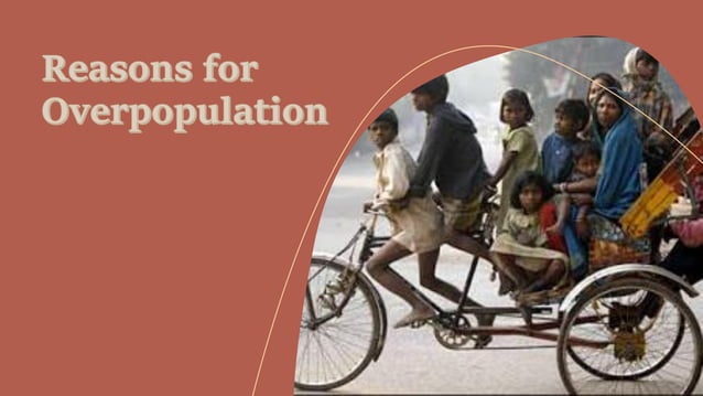 The human population and the environment: factors affecting population ...