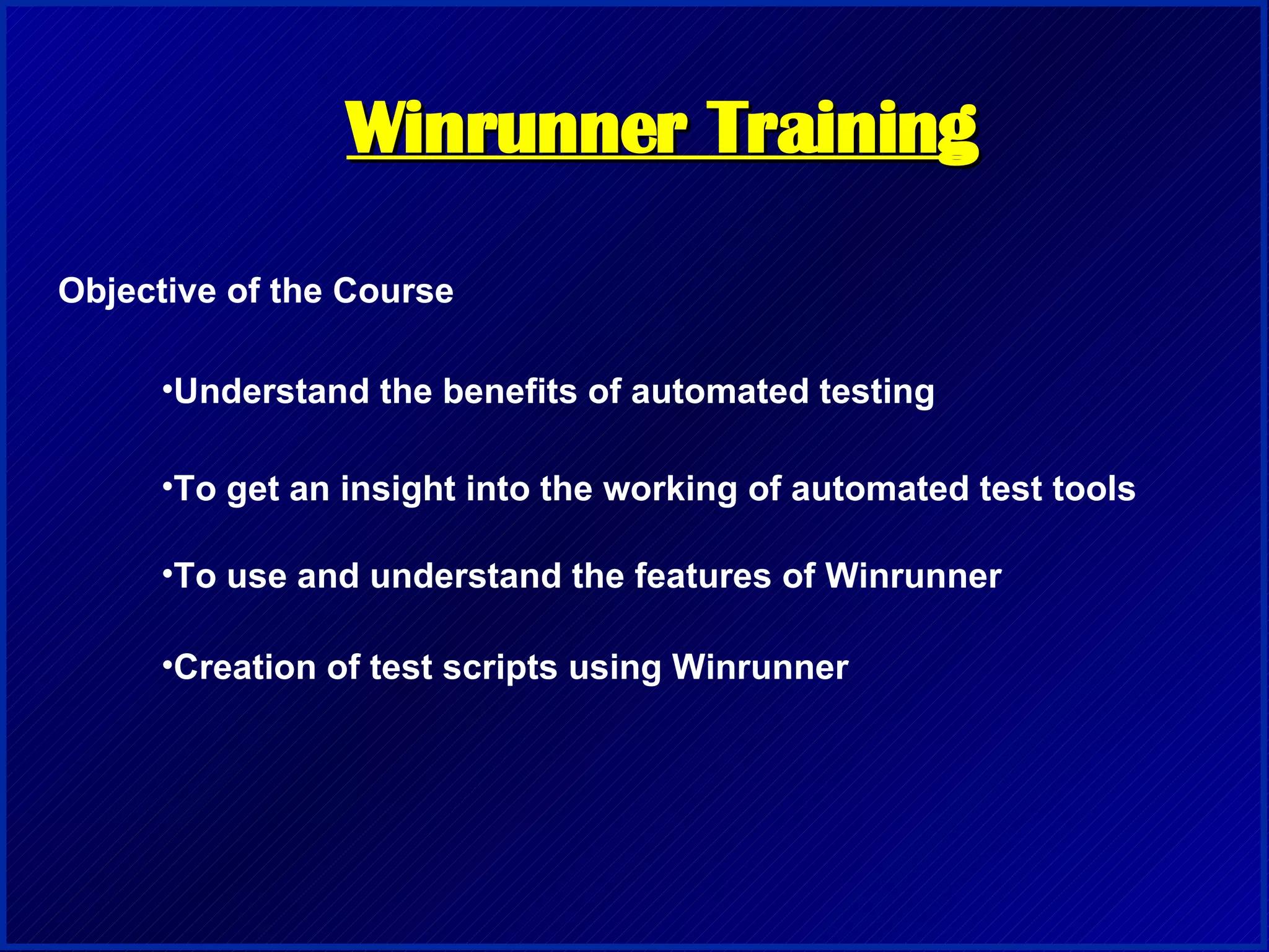 WinRunner Training | PPT