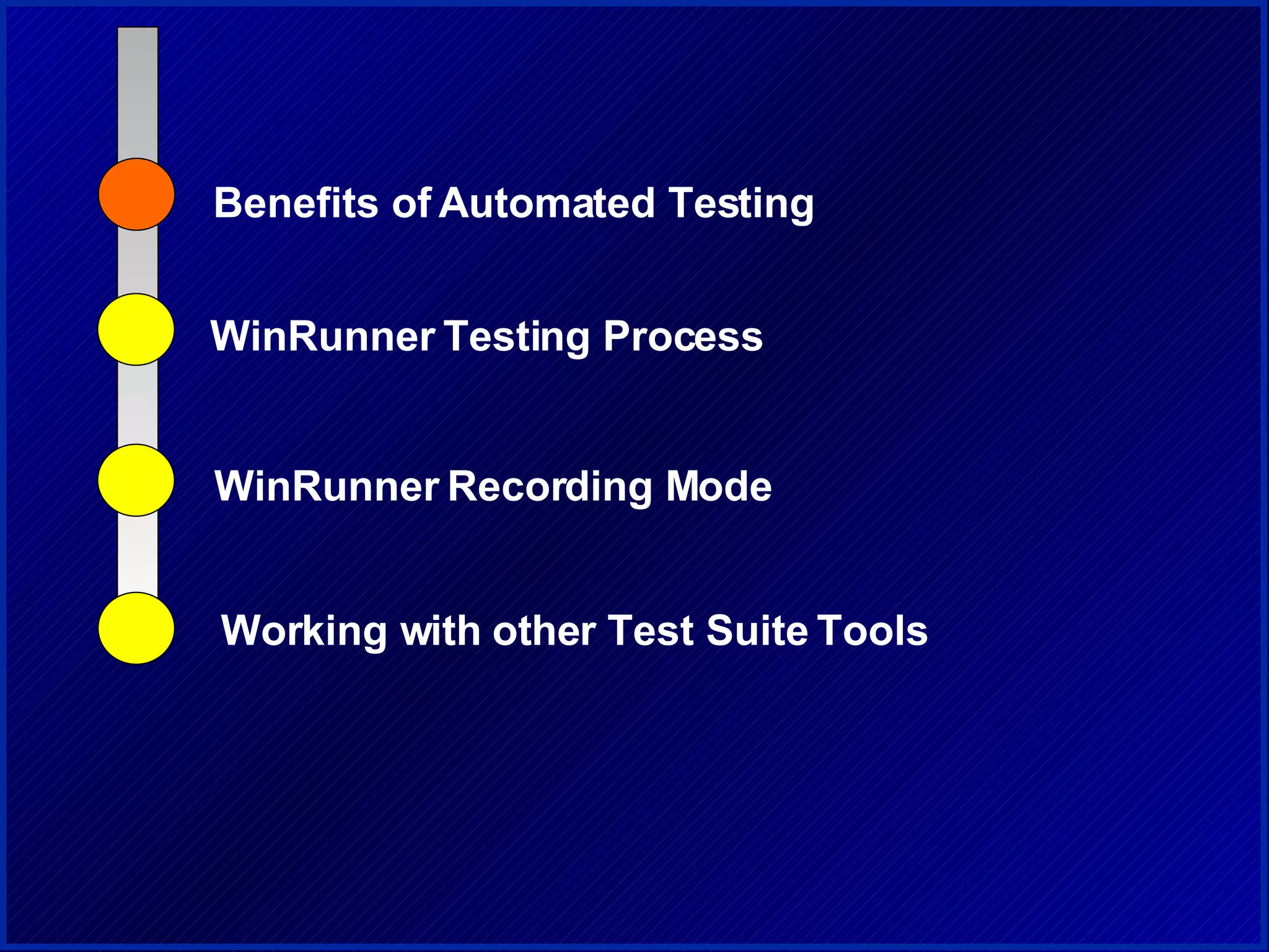 WinRunner Training | PPT