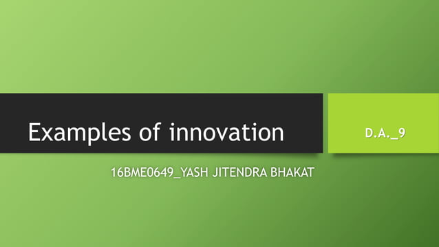 EXAMPLES OF INNOVATION | PPT
