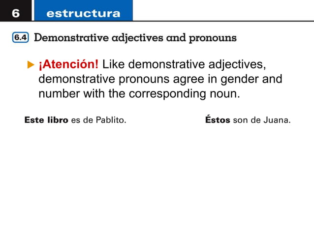 Spanish_Demonstrative_adjectives_and_pronouns.ppt
