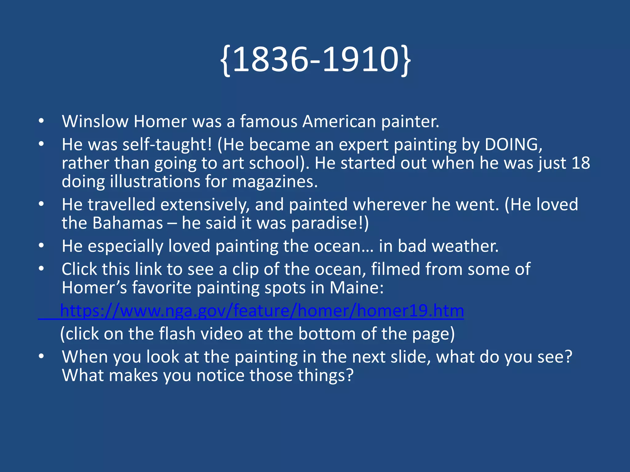 Winslow Homer | PPTX | Painting | Arts and Crafts