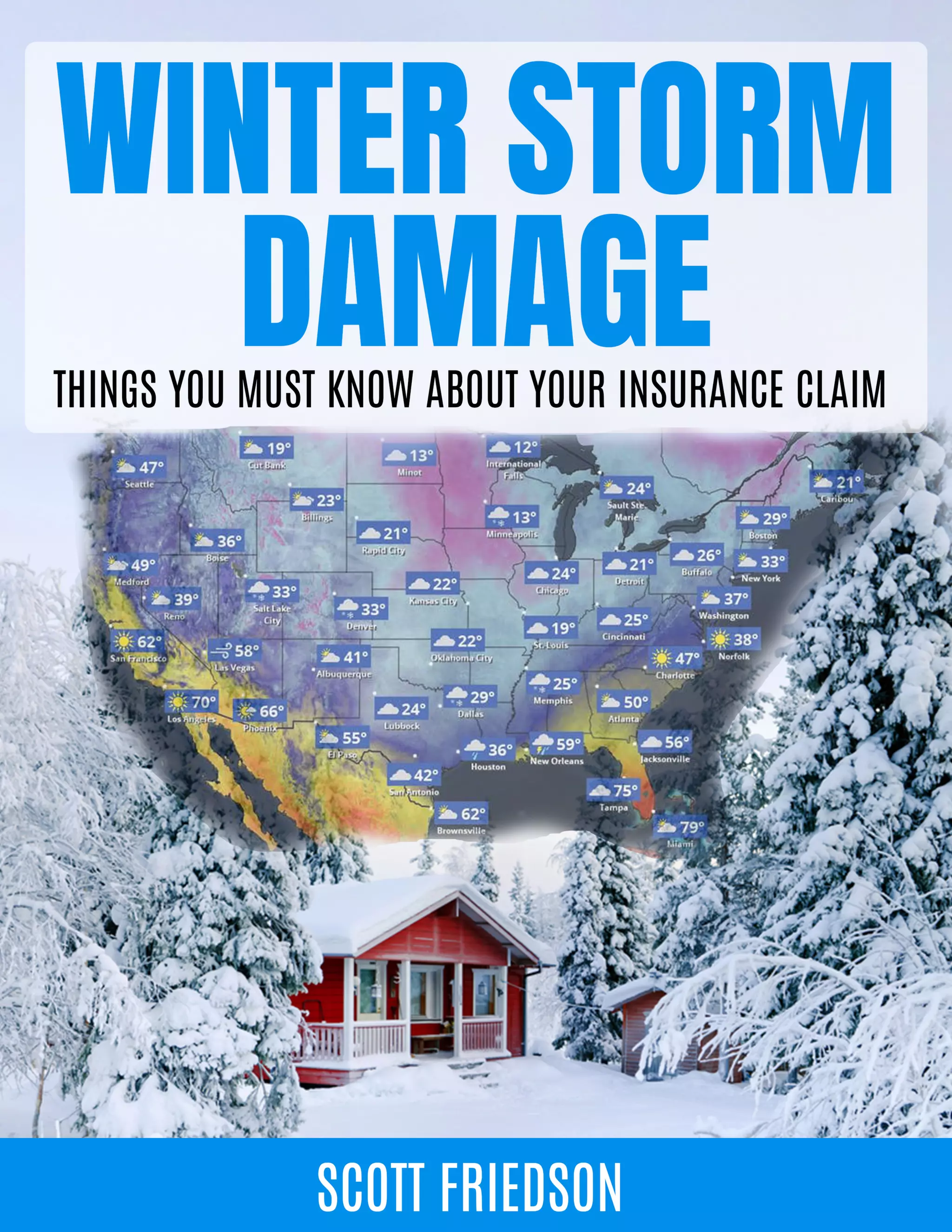 Free Report: Winter Storm Damage and Your Insurance Claim | PDF