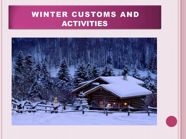 Winter customs and activities | PPTX
