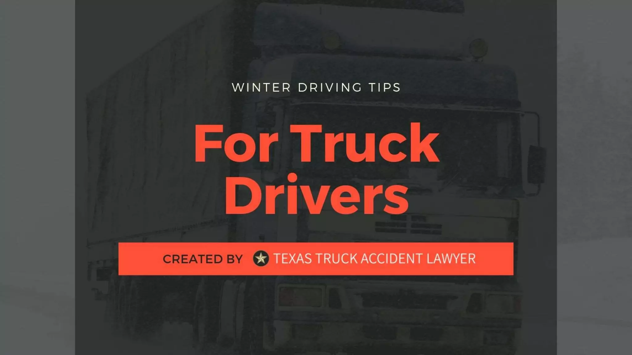 Winter Driving Tips for Truck Drivers | PPT