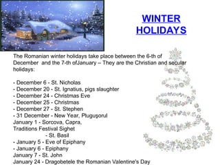 Winter Holidays in Romania ppt for education | PPT