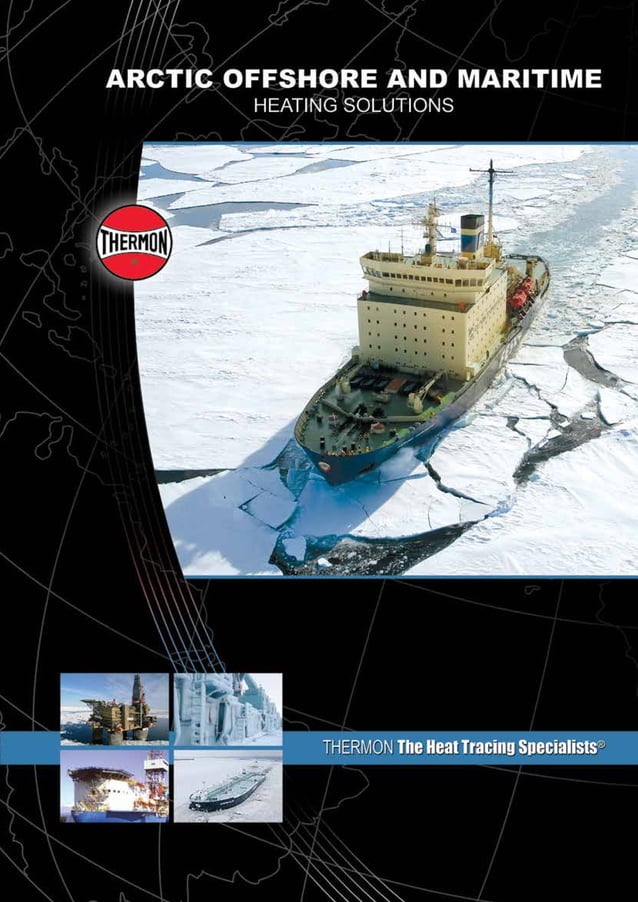 Winterisation - Arctic Offshore & Maritime Heating Solutions - Thermon ...