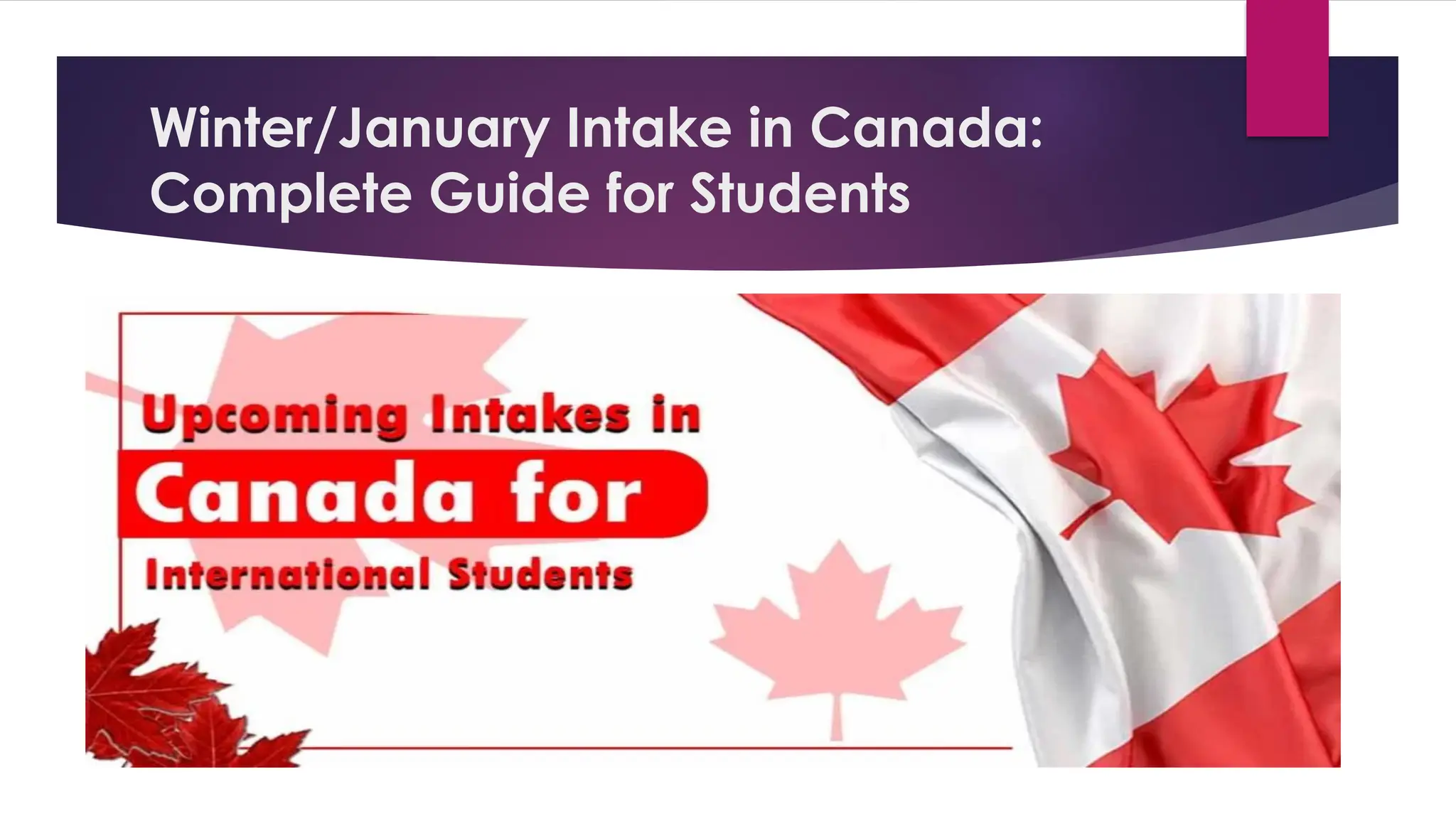 Winter/January Intake in Canada Complete Guide for Students | PPT