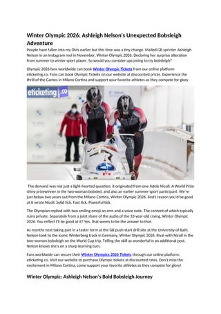 Winter Olympic 2026 Ashleigh Nelson's Unexpected Bobsleigh Adventure.docx