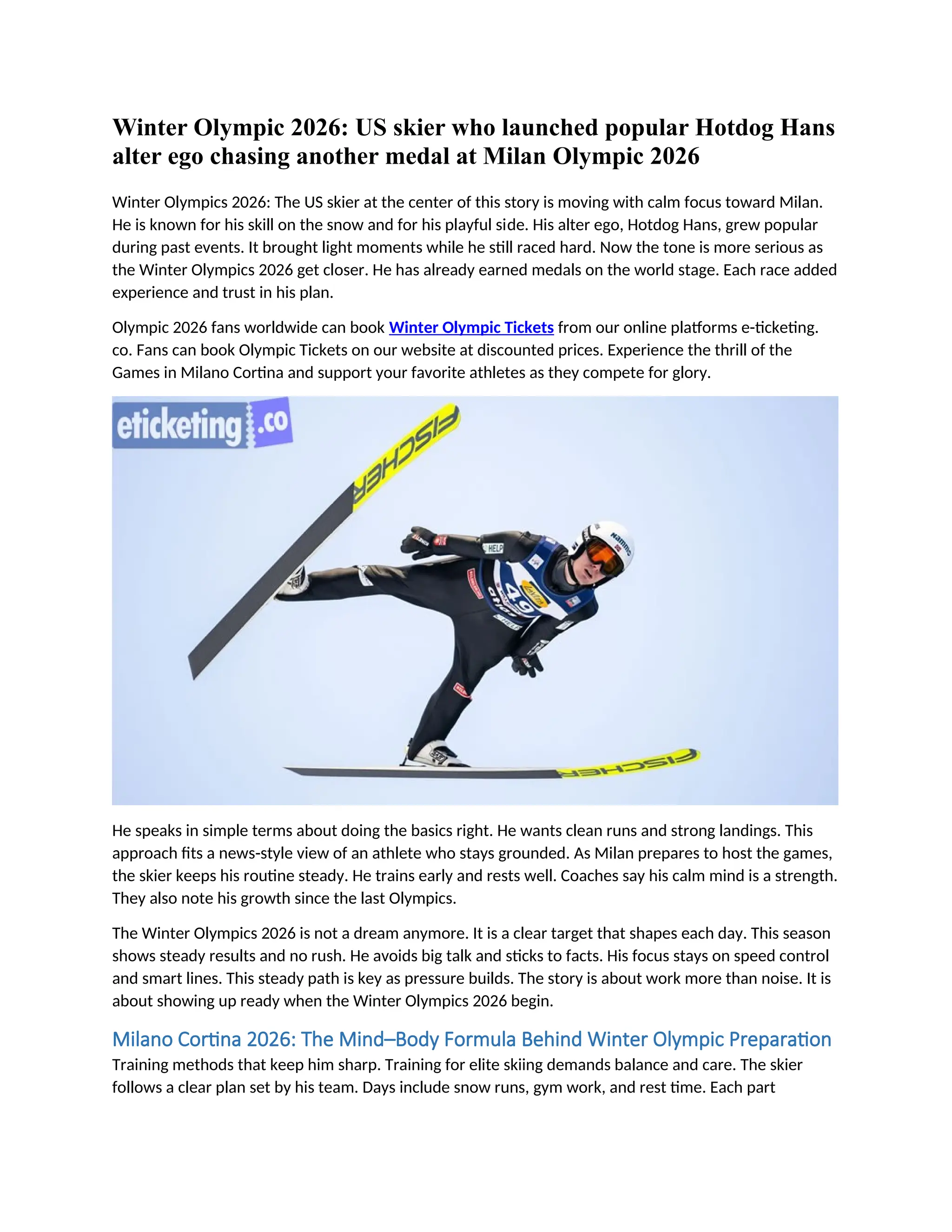 Winter Olympic 2026 US skier who launched popular Hotdog Hans alter ego ...