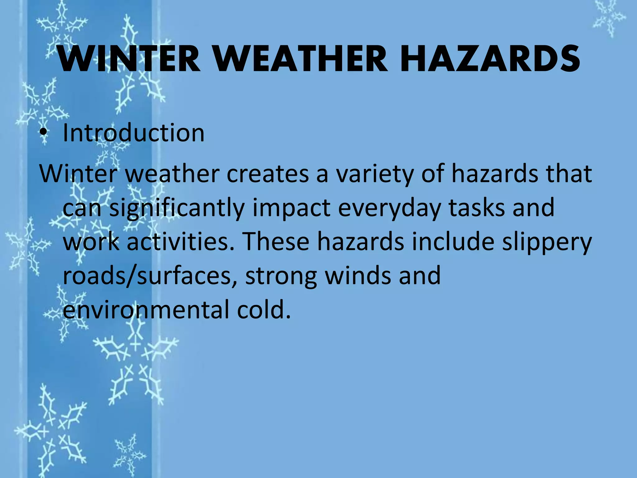 Winter weather hazards | PPTX