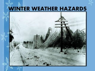 Winter weather hazards | PPT