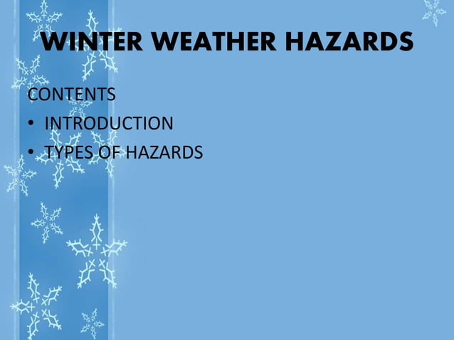 Winter weather hazards | PPT
