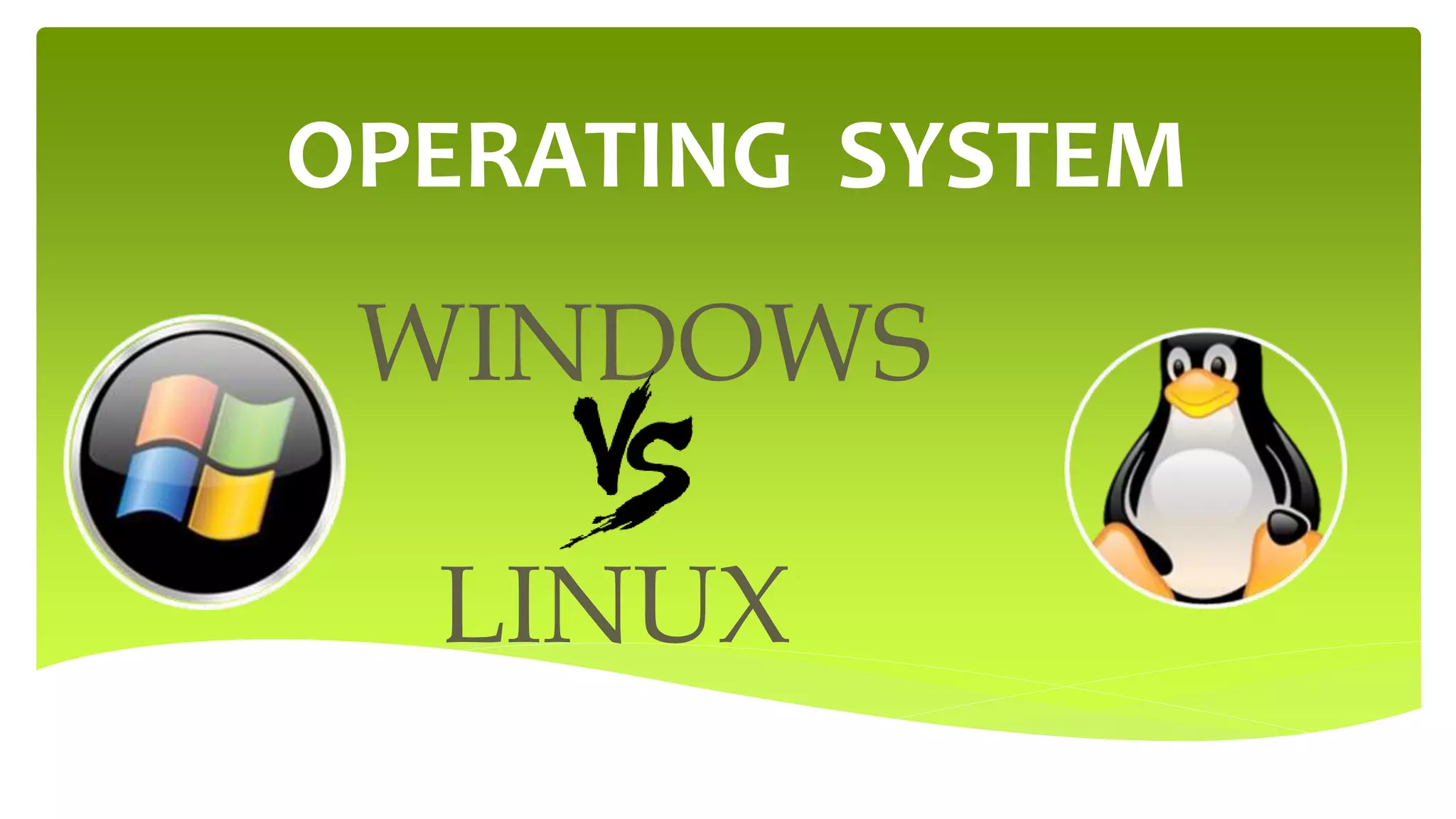 windows vs Linux | PPTX