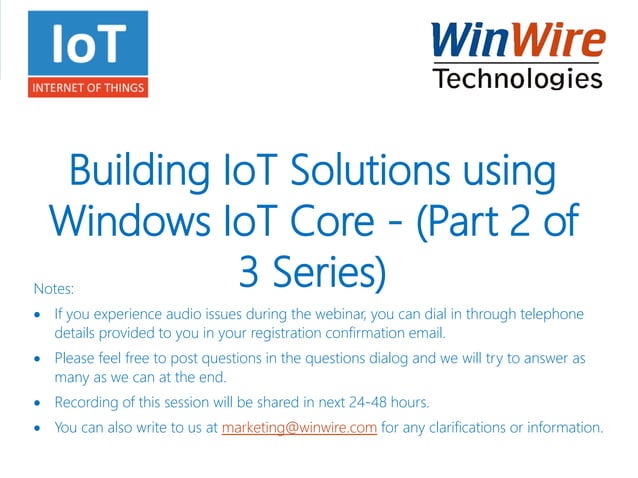 Building IoT Solutions using Windows IoT Core | PPT