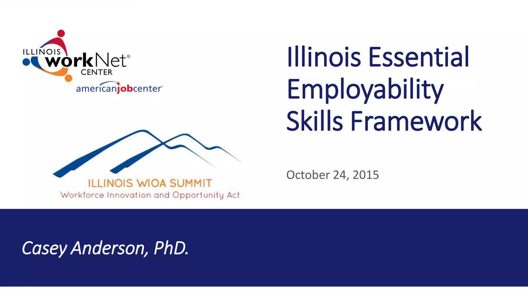Illinois Essential Employability Skills Self-Assessment Presentation | PPT