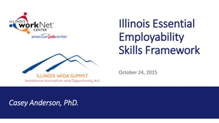 Illinois Essential Employability Skills Self-Assessment Presentation | PPT