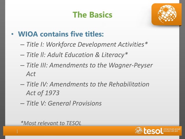 WIOA 101: A Brief Overview of Opportunities for Adult ESL | PPT