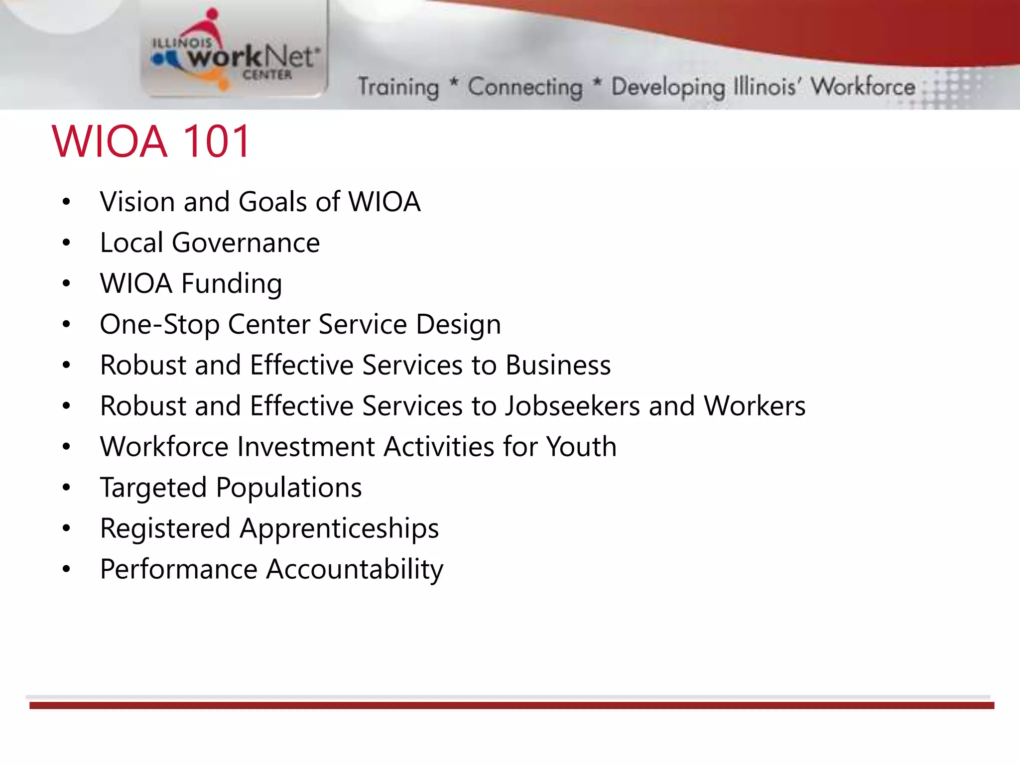 WIOA - An Introduction to Key Provisions | PPTX