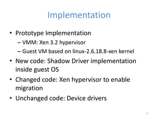 Live Migration of Direct-Access Devices | PPT