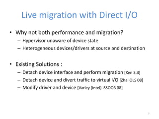 Live Migration of Direct-Access Devices | PPT