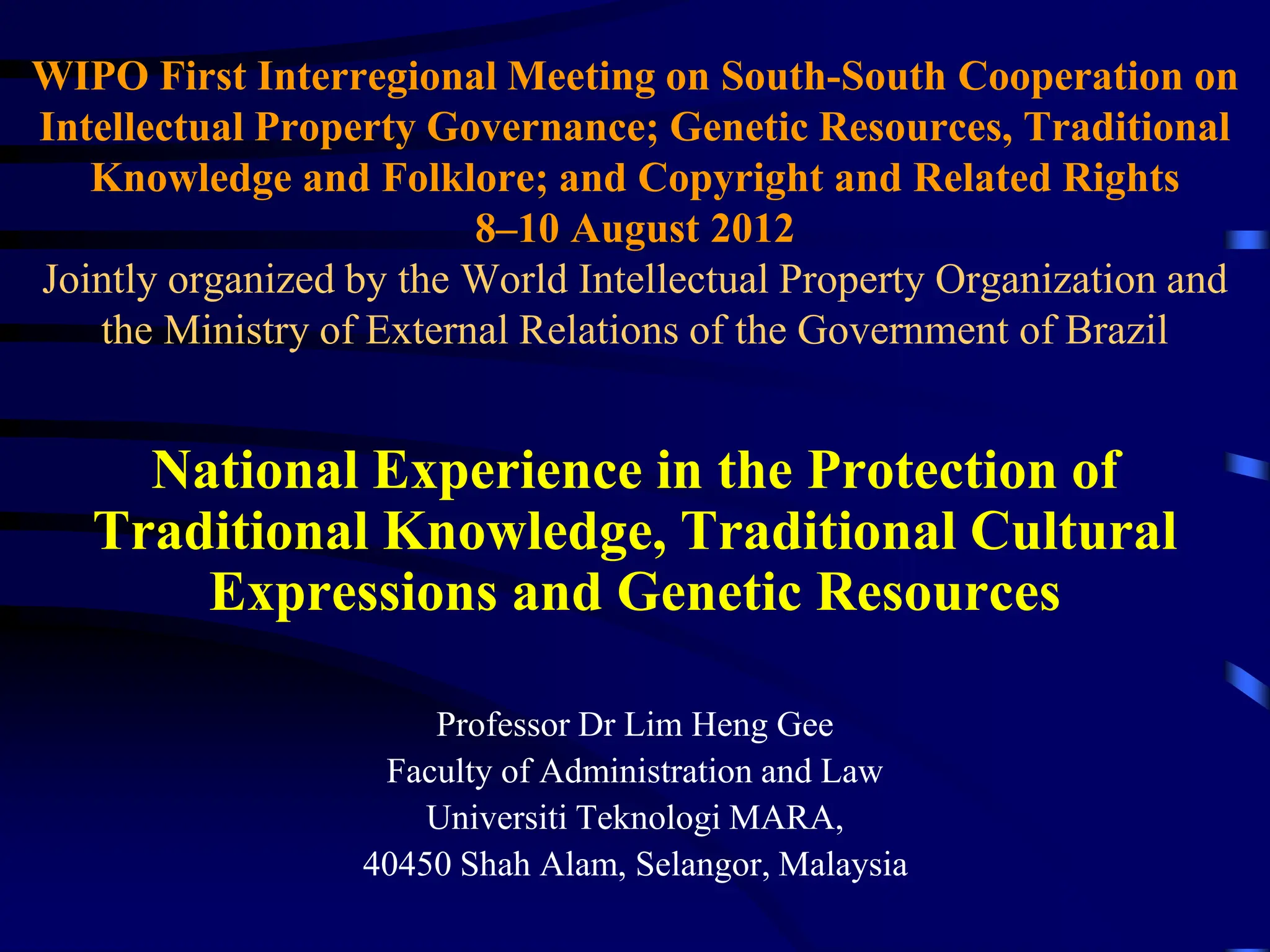 wipo_ip_grtkf_bra_12_topic_2_presentation_lim_heng_gee.ppt