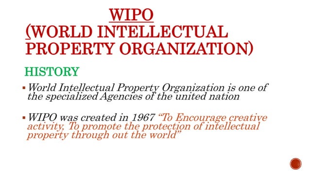 World intellectual property organization (WIPO) | PPTX
