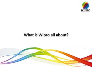 Wipro presentation | PPTX