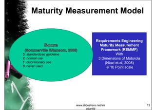 Requirements Engineering Maturity Measurement and Evaluation, A Case ...