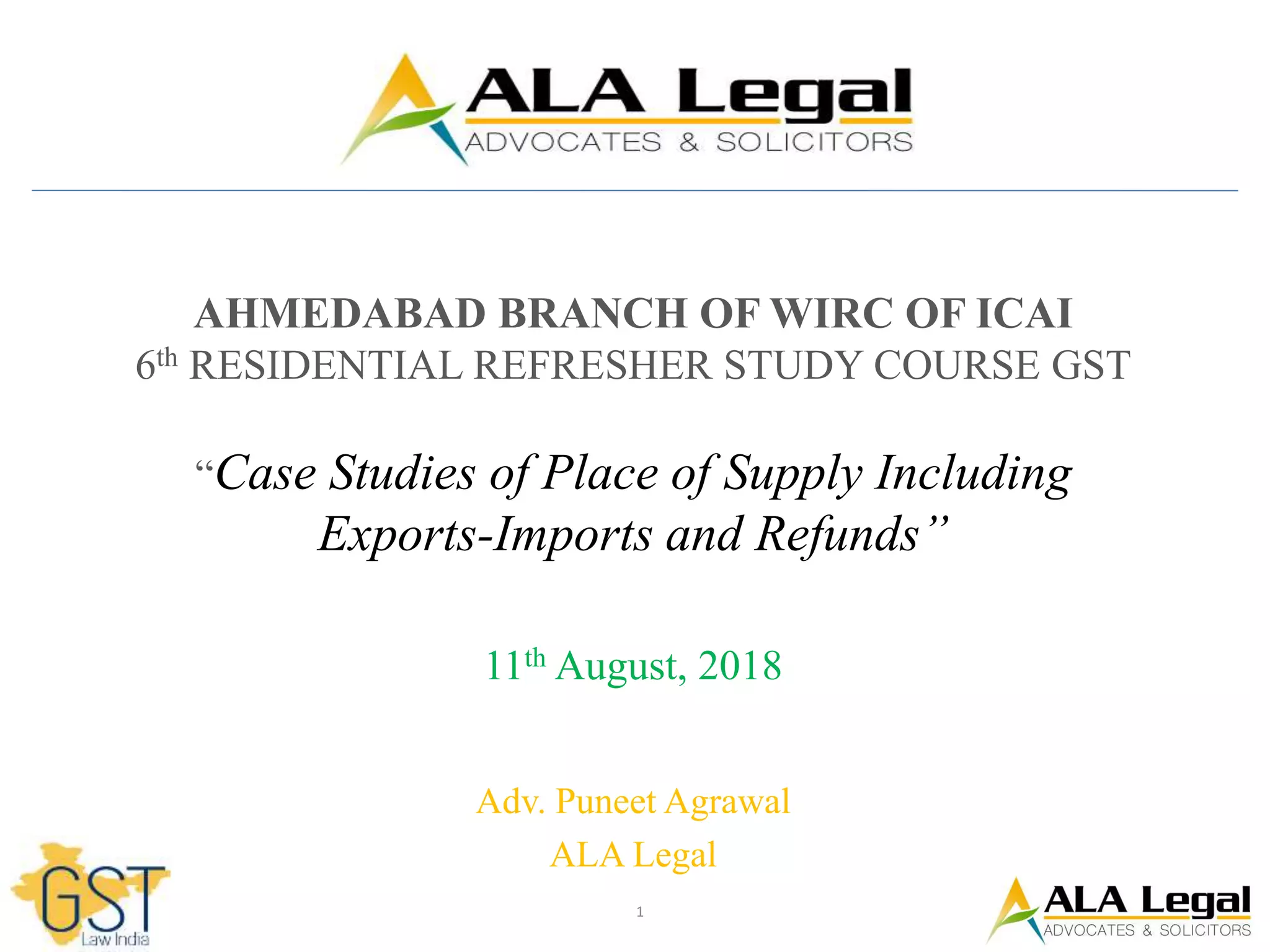 Case Studies of Place of Supply Including Exports-Imports and Refunds ...