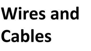 wire and cable presentation 1.pptx