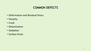Wire arc additive manufacturing | PPTX