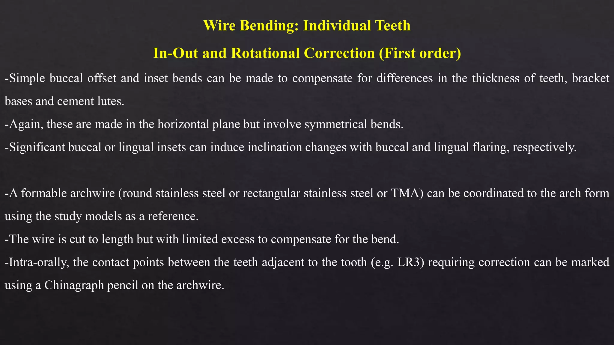 Wire bending in orthodontics (dr nayaungbds phd) | PPTX