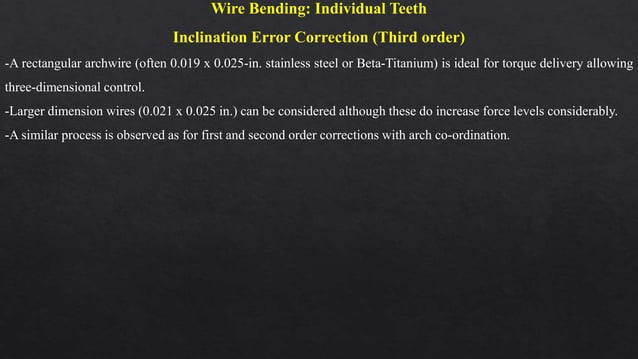 Wire bending in orthodontics (dr nayaungbds phd) | PPTX