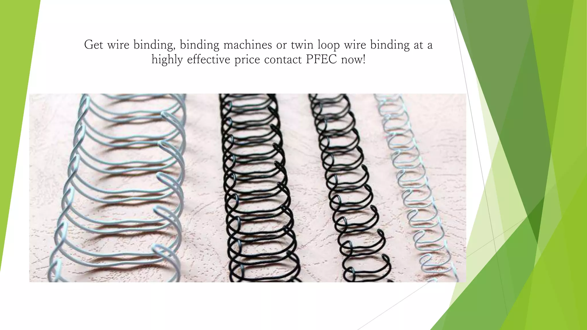 Wire Binding - pfec.com.au