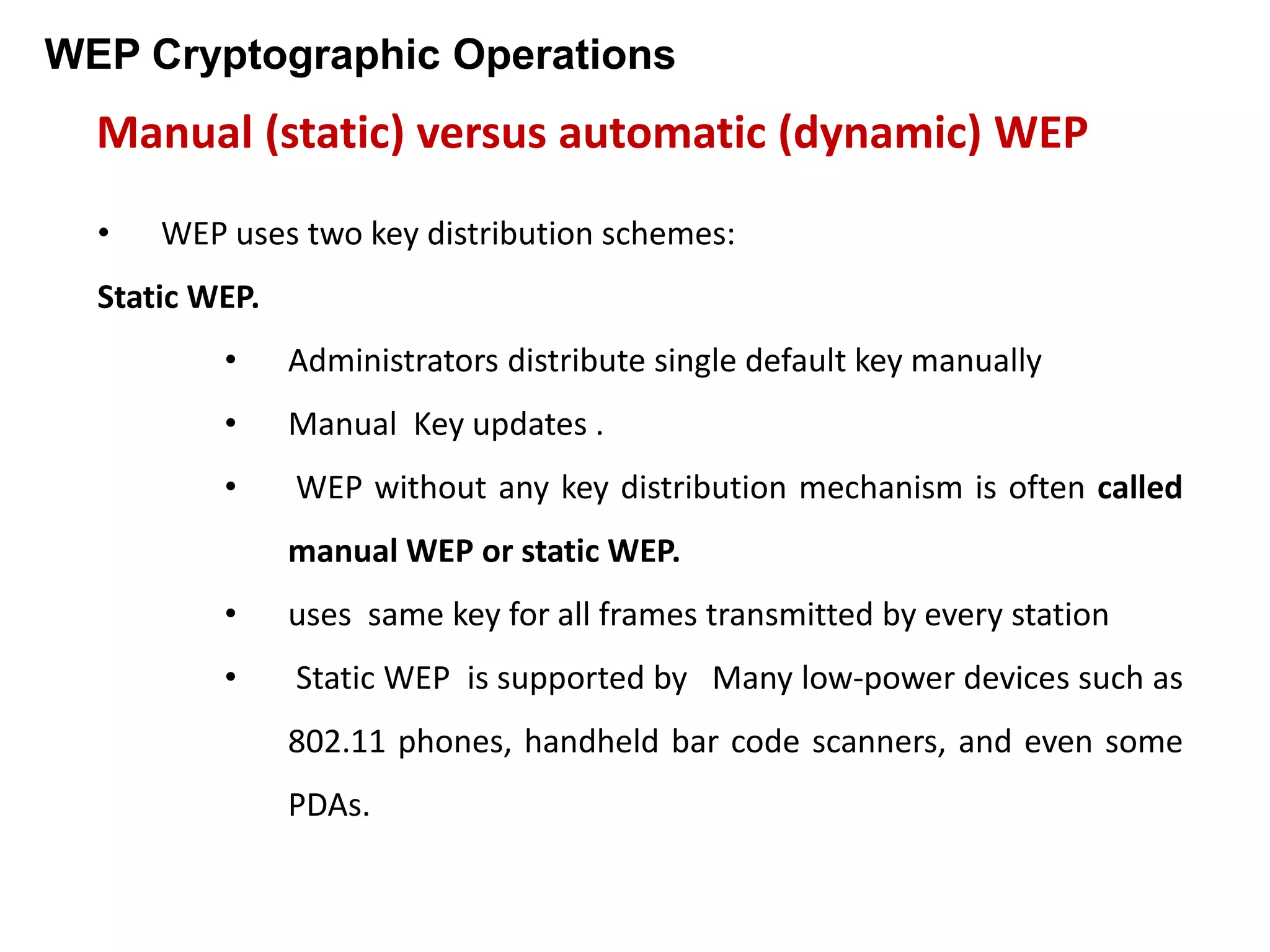 Wired equivalent privacy (wep) | PPTX