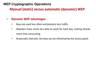 Wired equivalent privacy (wep) | PPTX