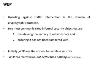 Wired equivalent privacy (wep) | PPTX