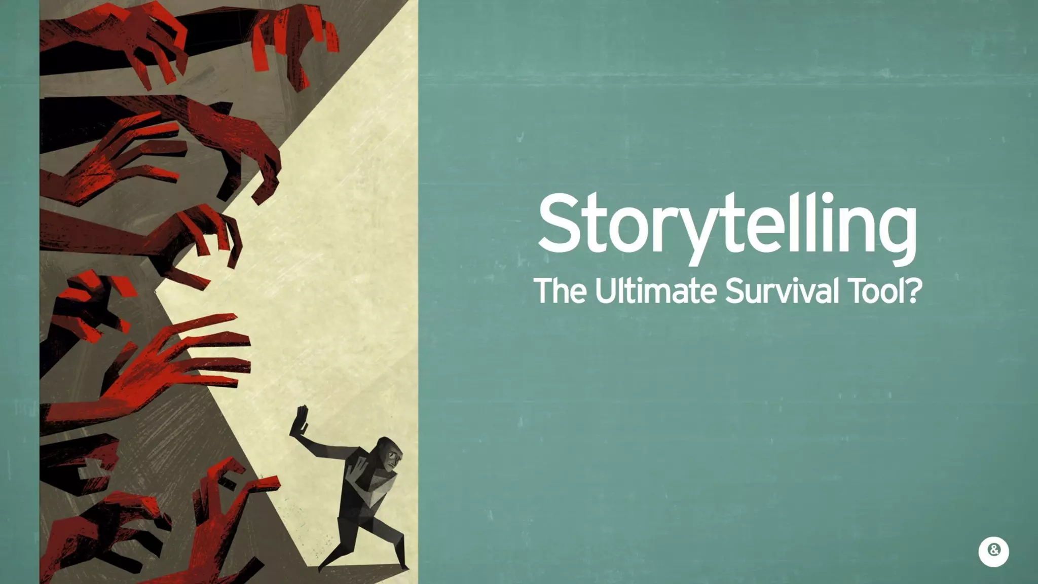 Storytelling: The Ultimate Survival Tool? | PPT