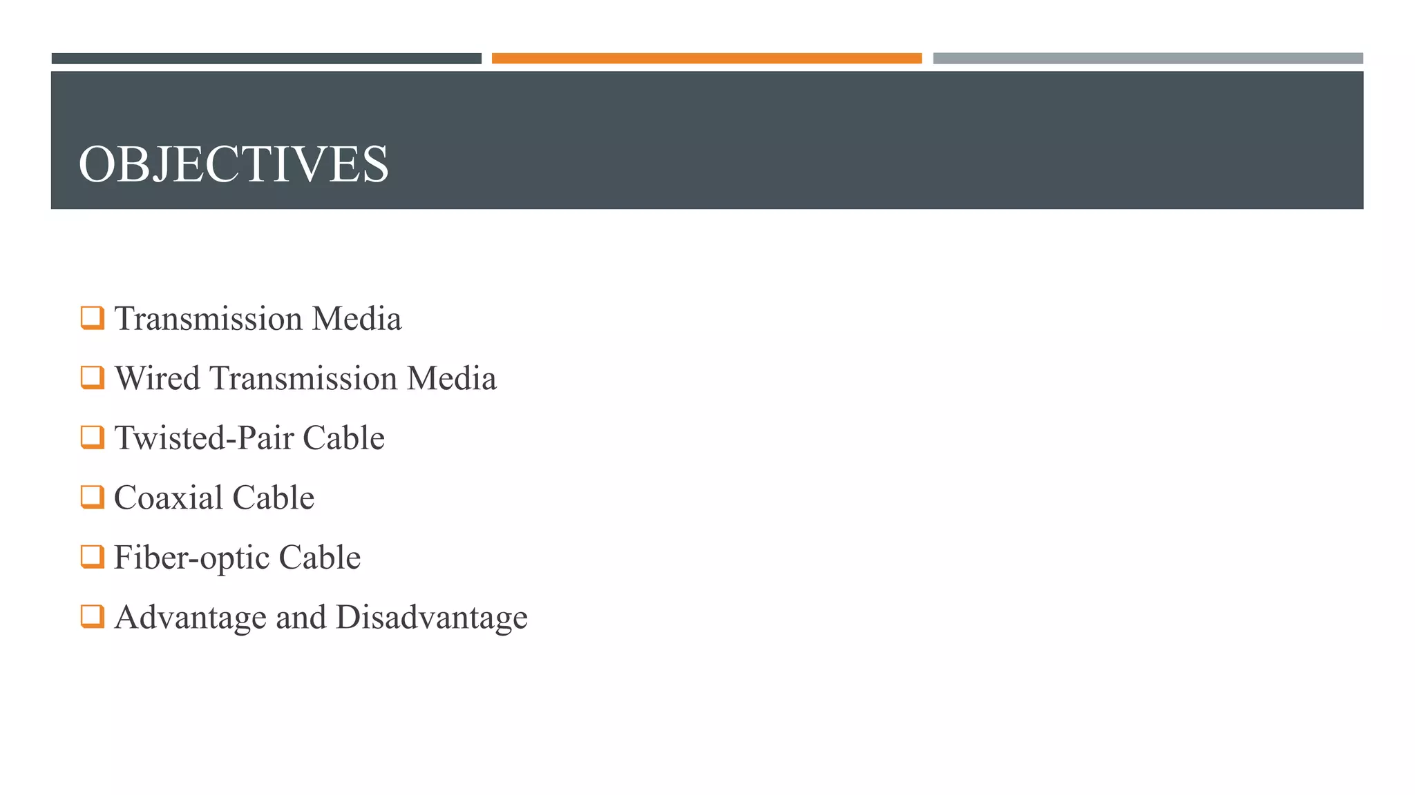 Wired transmission media | PPT